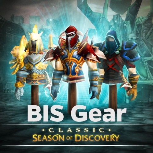Buy BIS Gear Boost in WoW Classic Season of Discovery