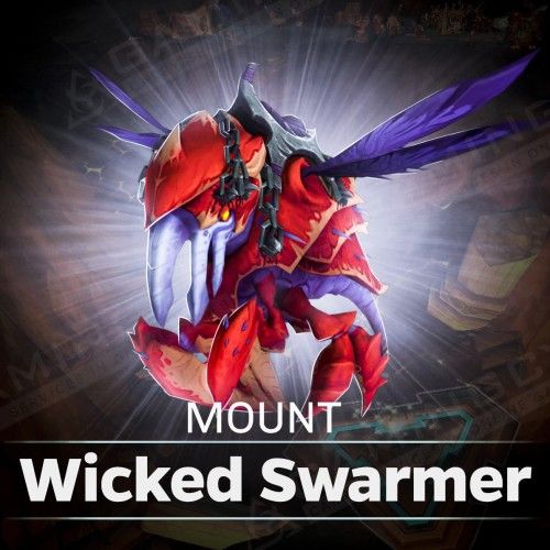 WoW Wicked Swarmer Mount Boost (Farming Service)